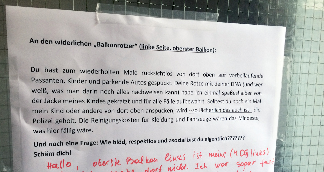 Was ist typisch Berlin? Nachbarn die vom Balkon rotzen: