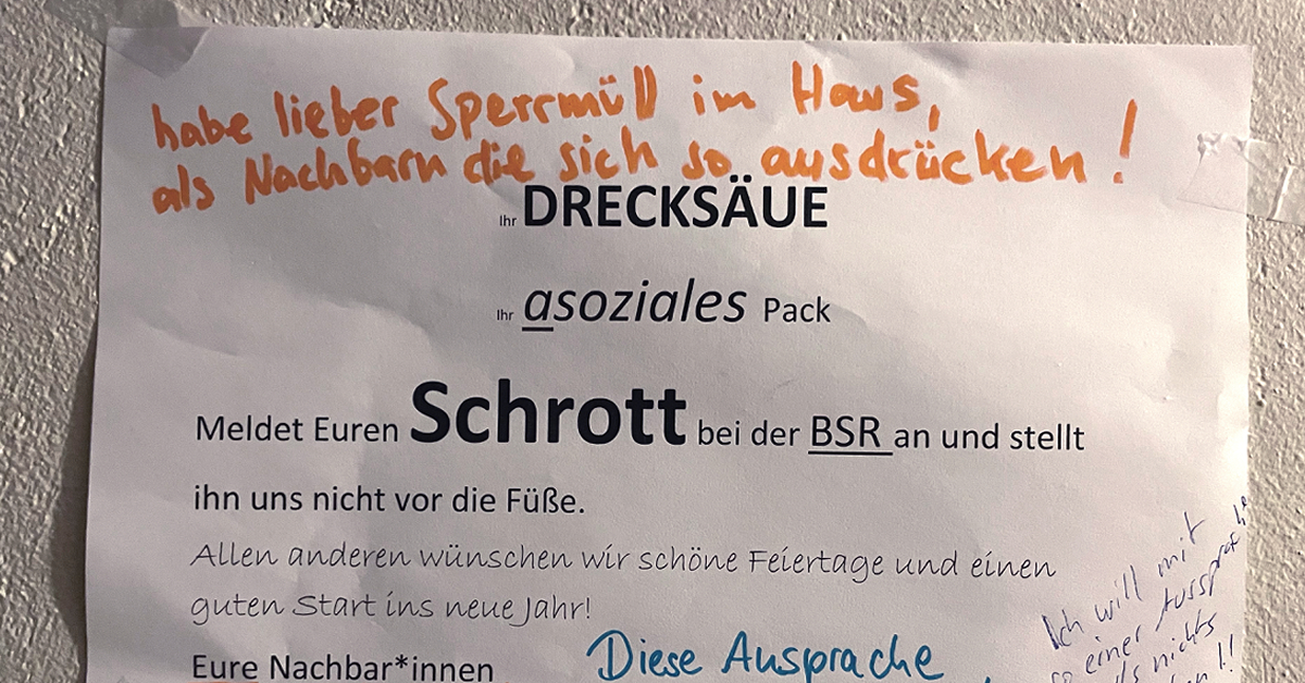 Im Ton vergriffen - Hier toleriert man eher Müll als diese Ausdrucksweise: Im Ton vergriffen - Hier toleriert man eher Müll als diese Ausdrucksweise: